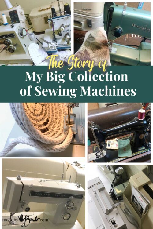 The Story of My Big Collection of Sewing Machines - Made By Barb