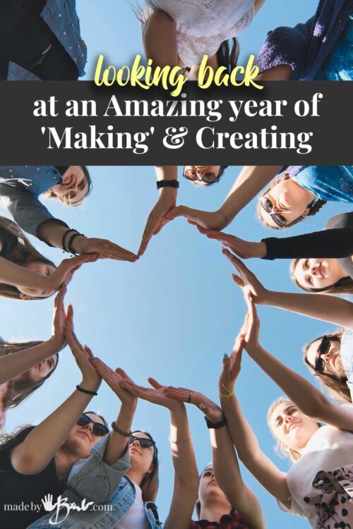 Looking back at an Amazing year of Making & Creating 2024